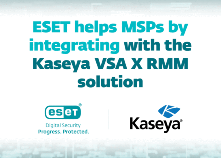 ESET integrates with Kaseya VSA X RMM - Saudi Tech Post